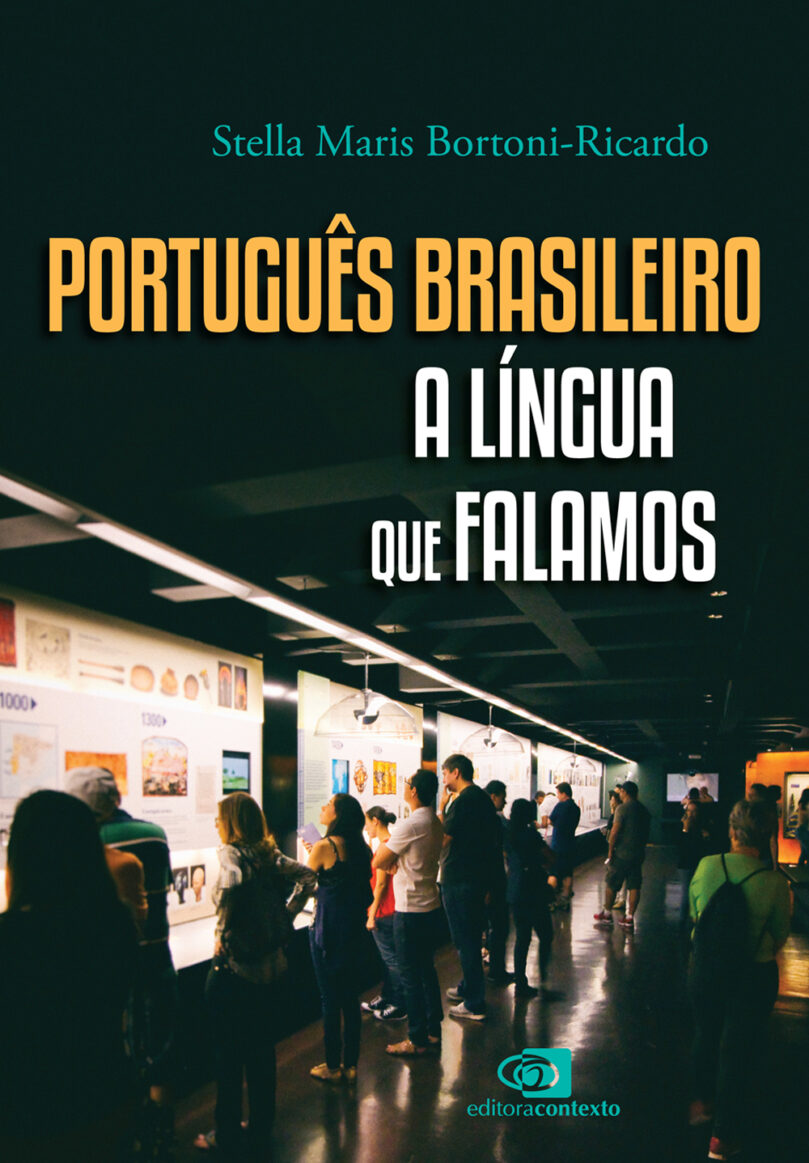 Português brasileiro: a língua que falamos | Lançamento