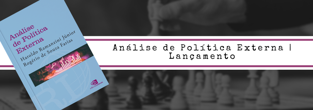 Análise de Política Externa - Blog da Editora Contexto