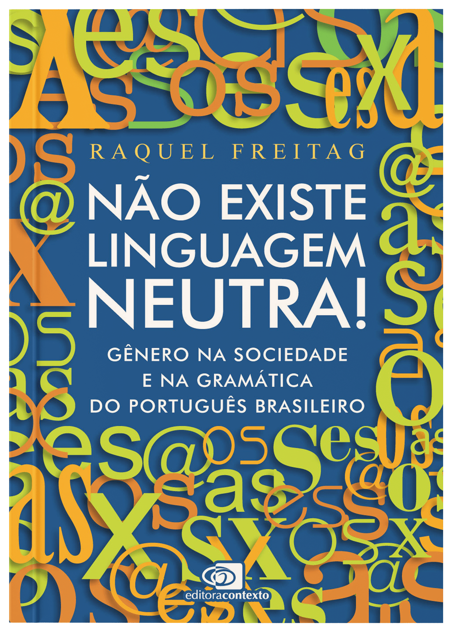 Lançamentos de abril na Contexto - Blog da Editora Contexto